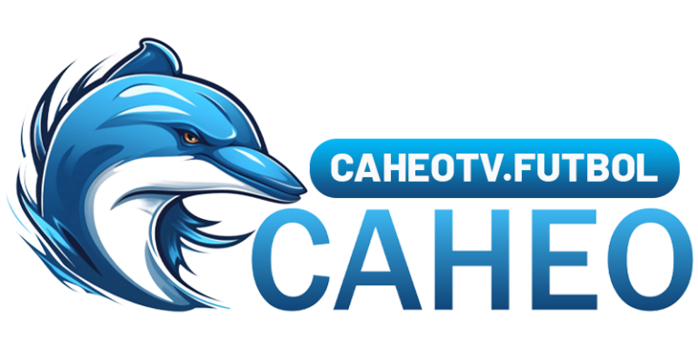 CaheoTV - Kênh Xem Trực Tiếp Bóng Đá Hàng Đầu 2025